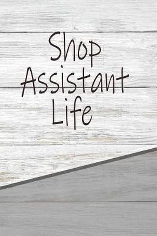 Shop Assistant Life, Rob Cole | 9781791608668 | Boeken | bol.com
