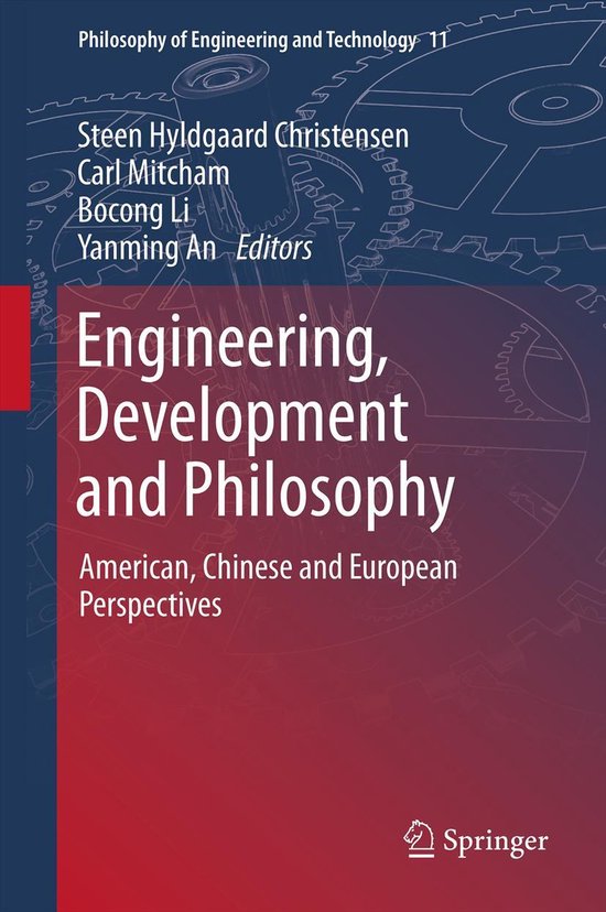 Philosophy of Engineering and Technology 11 - Engineering, Development ...