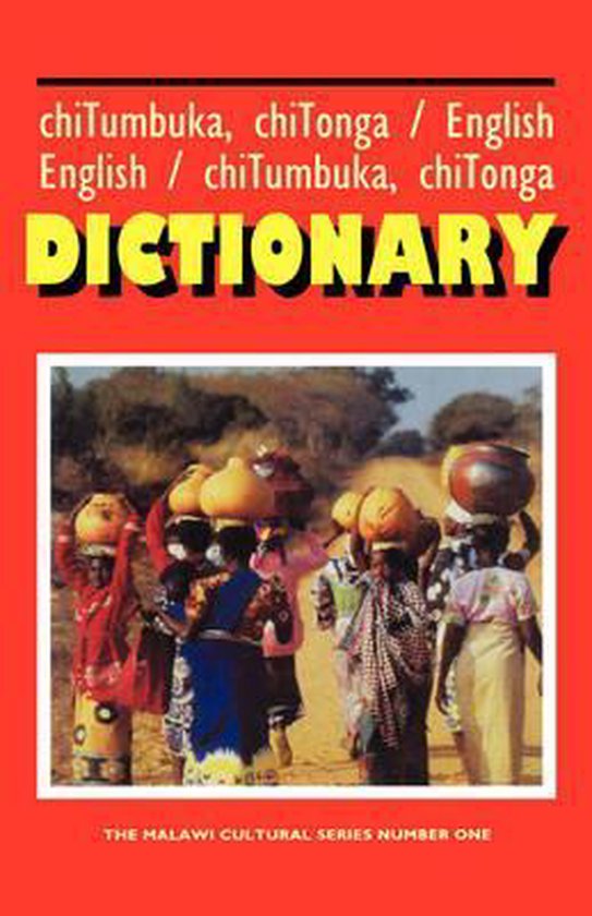 Tumbuka/Tonga - English & English - Tumbuka/Tonga Dictionary ...