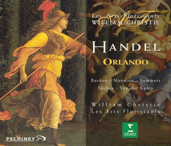 Handel: Orlando / Christie, Bardon, Les Arts Florissants, Harry van der ...