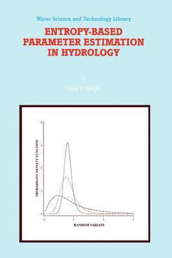Water Science and Technology Library- Entropy-Based Parameter ...