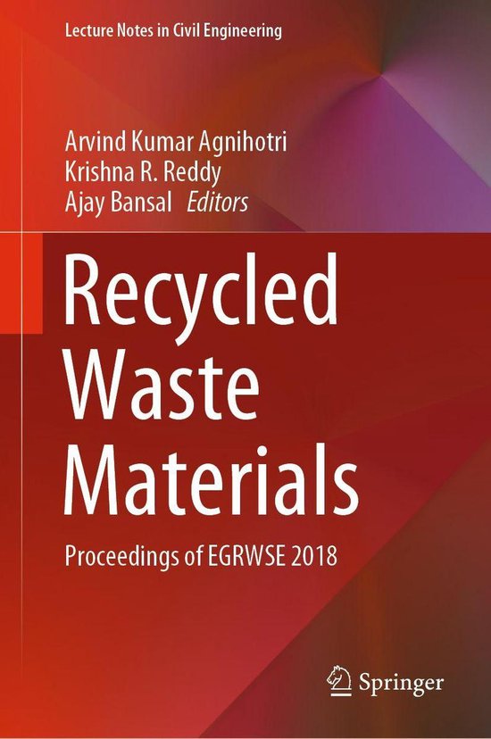 Lecture Notes in Civil Engineering 32 - Recycled Waste Materials (ebook ...