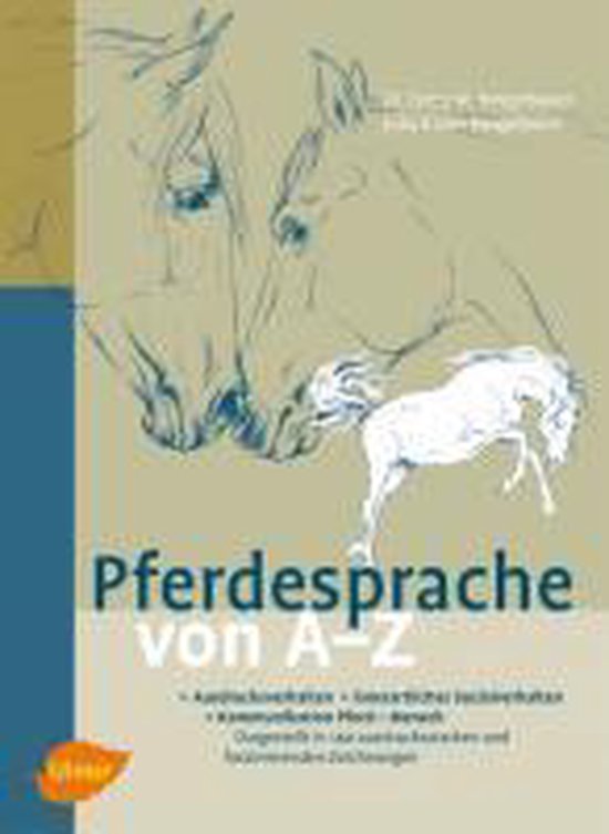 Pferdesprache von A-Z, Gerry M. Neugebauer | 9783800159598 | Boeken ...
