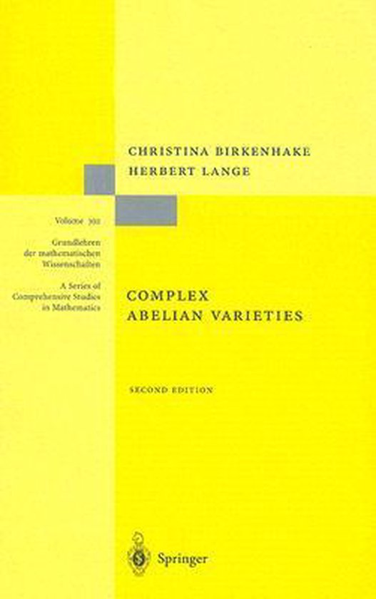 Complex Abelian Varieties | 9783540204886 | Christina Birkenhake | Boeken | bol.com