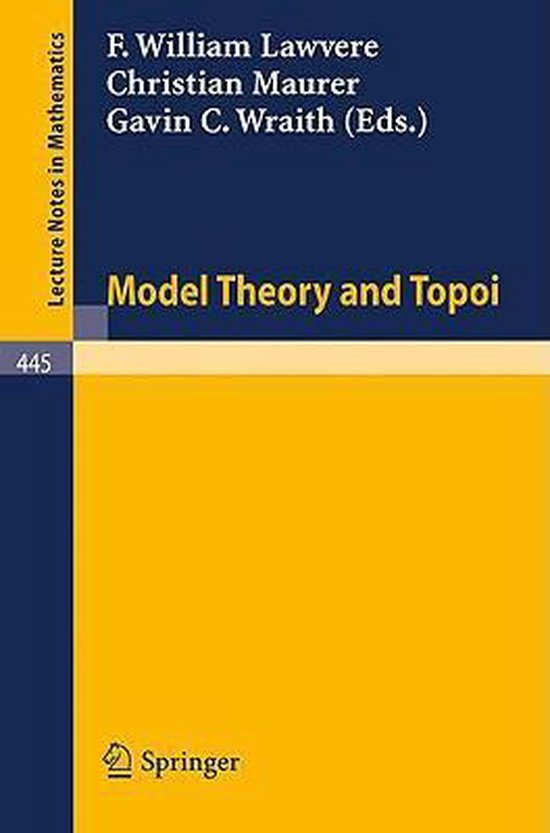 Model Theory and Topoi | 9783540071648 | Boeken | bol.com