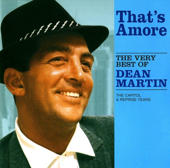 That's Amore: The Very Best of Dean Martin, Dean Martin | CD (album ...