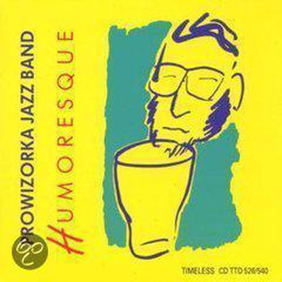 Humoresque, Prowizorka Jazz Band | CD (album) | Muziek | bol