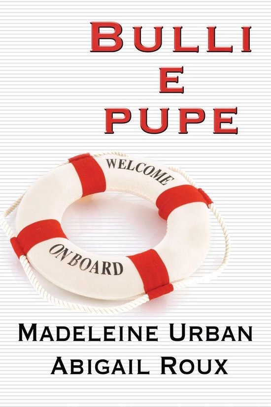Bulli e pupe (ebook), Abigail Roux | 9781613729441 | Boeken | bol.com