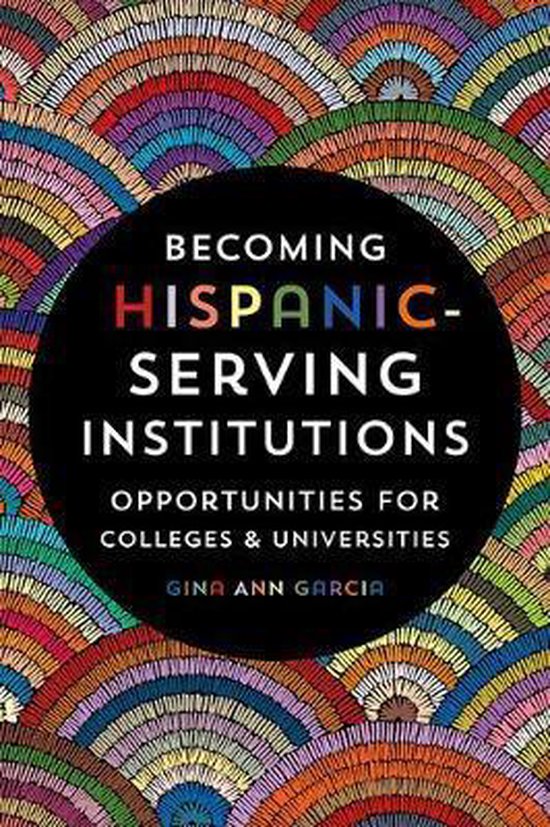 Becoming Hispanic–Serving Institutions – Opportunities for Colleges and ...