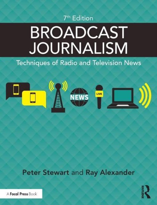 Broadcast Journalism | 9781138886032 | Peter Stewart | Boeken | bol.com