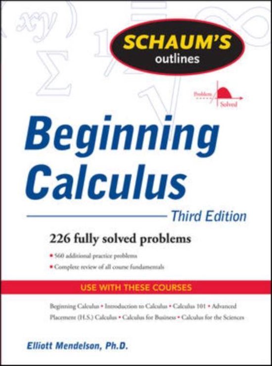 Schaum's Outline of Beginning Calculus, Third Edition | 9780071635356 ...