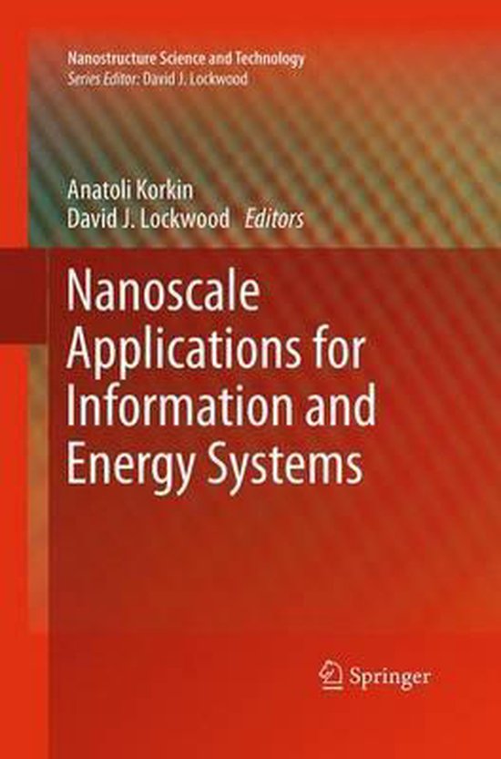 Nanostructure Science and Technology- Nanoscale Applications for Information and... | bol.com