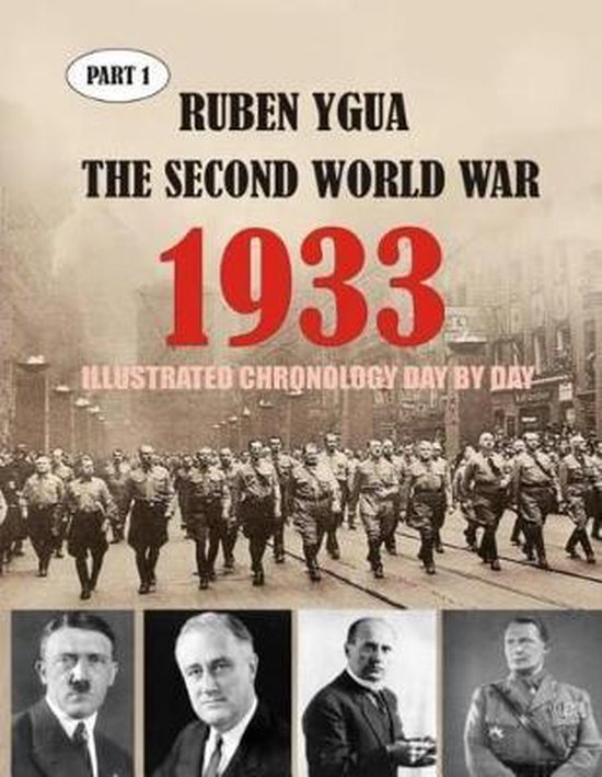Second World War- 1933 the Second World War, Ruben Ygua | 9781798923221 ...