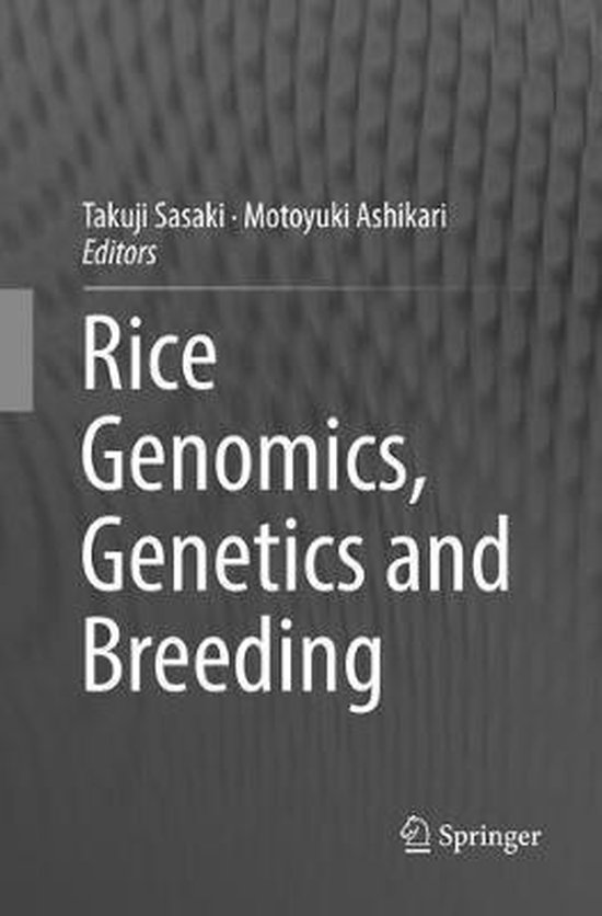 Rice Genomics, Genetics and Breeding | 9789811356391 | Boeken | bol.com