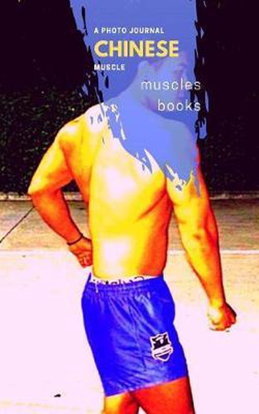 Chinese Muscles | 9780368589652 | Muscles Books | Boeken | bol
