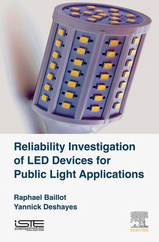 Reliability Investigation of LED Devices for Public Light Applications ...