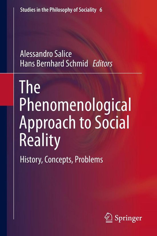 Studies in the Philosophy of Sociality 6 - The Phenomenological ...