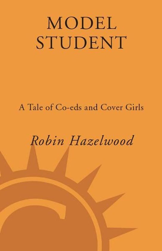 Model Student (ebook), Robin Hazelwood | 9780307347107 | Boeken | bol