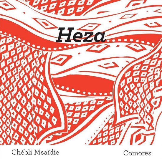Heza, Chebli Msaidie | CD (album) | Muziek | bol.com