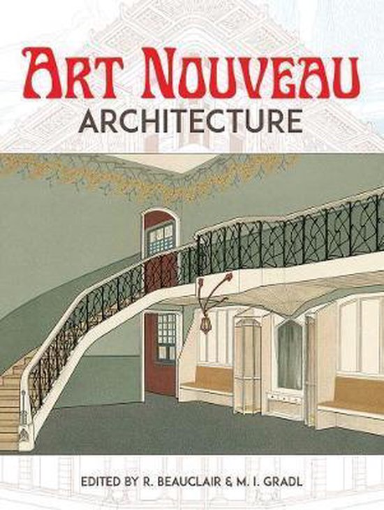 Art Nouveau Architecture, R. Beauclair | 9780486804552 | Boeken | bol
