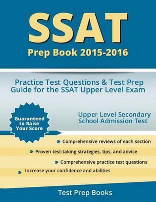 SSAT Prep Book 2015-2016 | 9781518605932 | Ssat Upper Level Prep Book ...