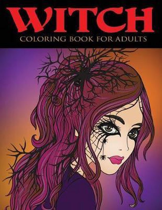 Adult Coloring Books- Witch Coloring Book for Adults, Alisa Calder ...