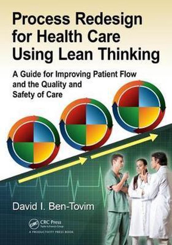 Process Redesign for Health Care Using Lean Thinking | 9781138630864 ...
