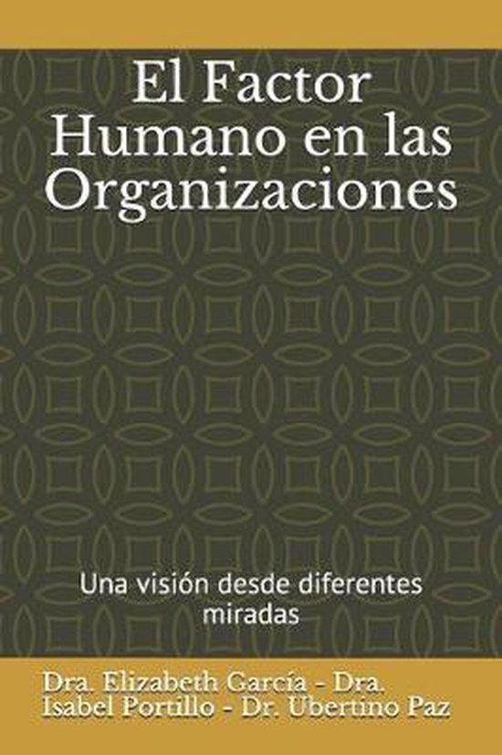 El Factor Humano En Las Organizaciones, Isabel Portillo | 9781792119118 ...