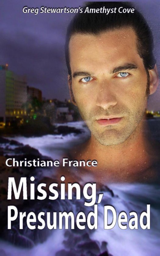 Amethyst Cove 1 - Missing, Presumed Dead (ebook), Christiane France | 9781524285913 |... | bol.com