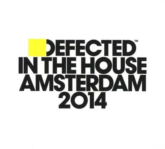 Various - Defected In The House Amsterdam 201, various artists | CD ...