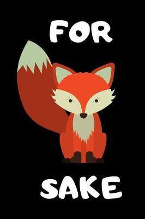 For Fox Sake, Jack Mckluster Publishing | 9781798285596 | Boeken | bol.com