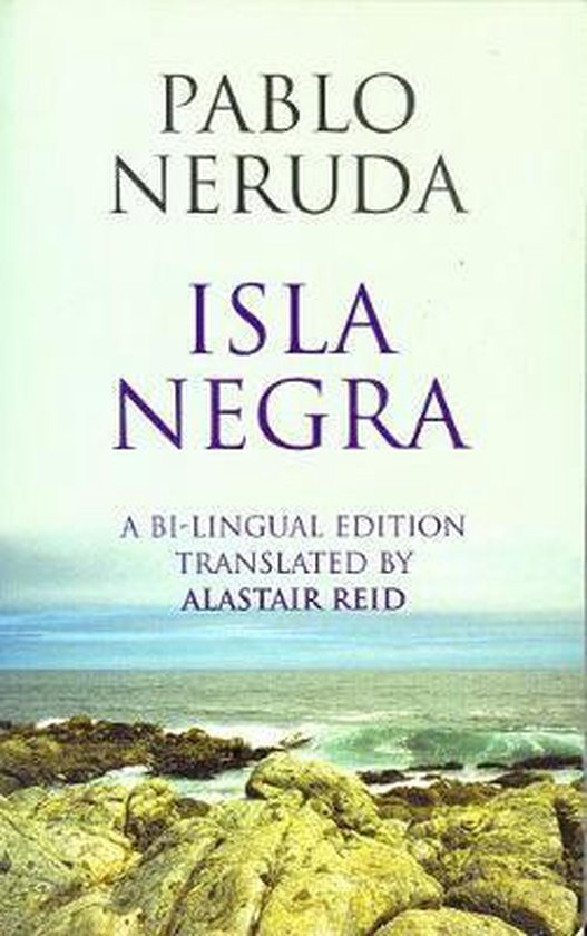 Isla Negra, Pablo Neruda | 9780285649132 | Boeken | bol.com