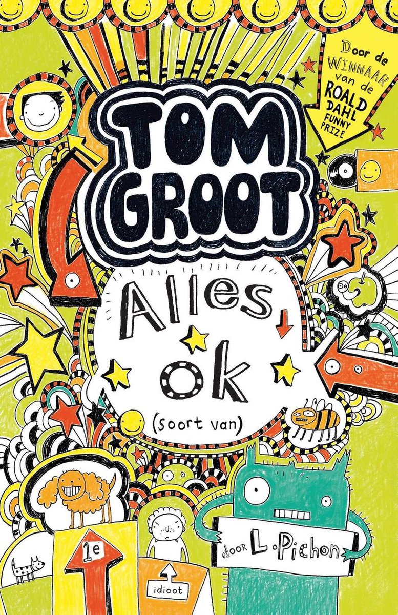Tom Groot 3 - Alles ok (soort van) (ebook), Liz Pichon | 9789025766917 ...