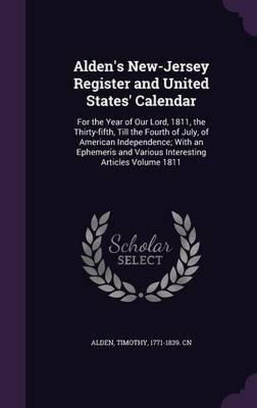 Alden's New-Jersey Register and United States' Calendar | 9781355389675 ...