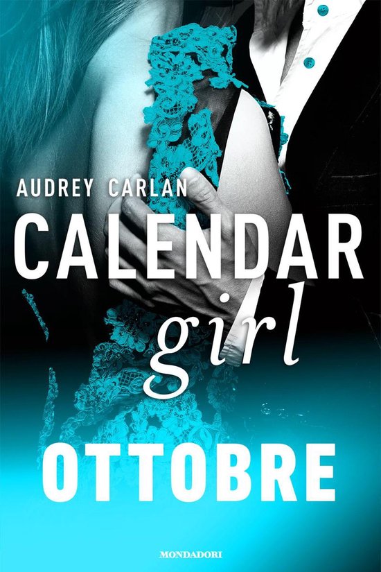 Calendar Girl (versione italiana) 10 - Calendar Girl. Ottobre (ebook), Audrey Carlan |... | bol