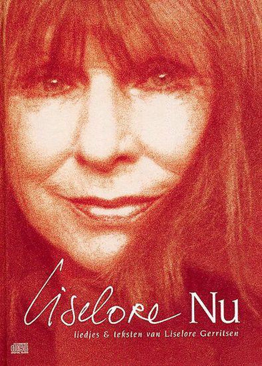 Liselore Nu + cd, Liselore Gerritsen | 9789077204047 | Boeken | bol