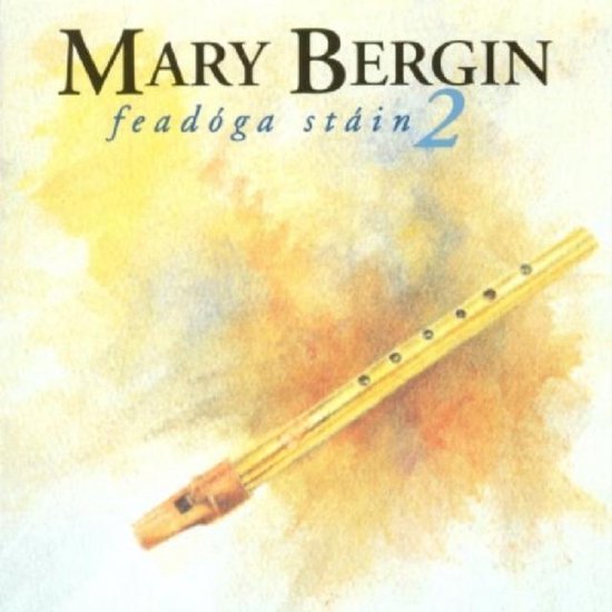 Mary Bergin - Feodoga Stain 2 (CD), Mary Bergin | CD (album) | Muziek ...