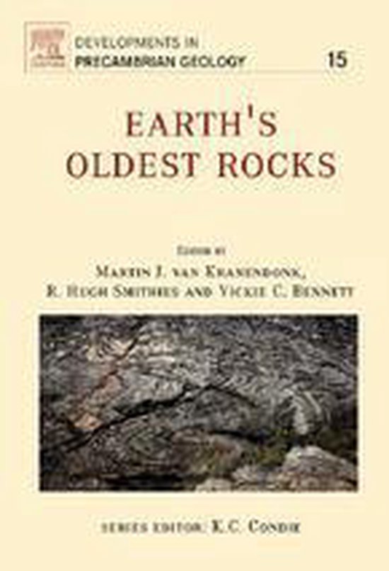 Earth's Oldest Rocks (ebook), Martin J. van Kranendonk | 9780080552477 ...