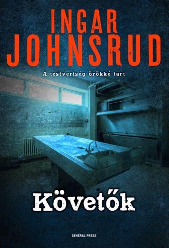 Követők (ebook), Ingar Johnsrud | 9789636438616 | Boeken | bol.com