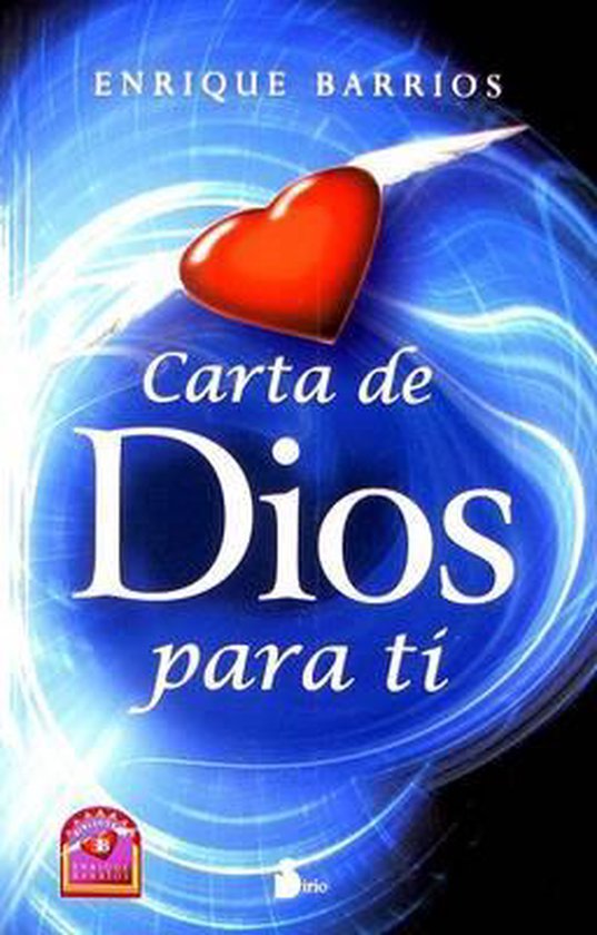 Carta de Dios Para Ti, Enrique Barrios | 9788478085880 | Boeken | bol.com