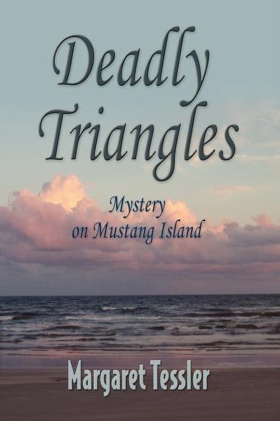 Deadly Triangles, Margaret Tessler | 9781601459893 | Boeken | bol.com
