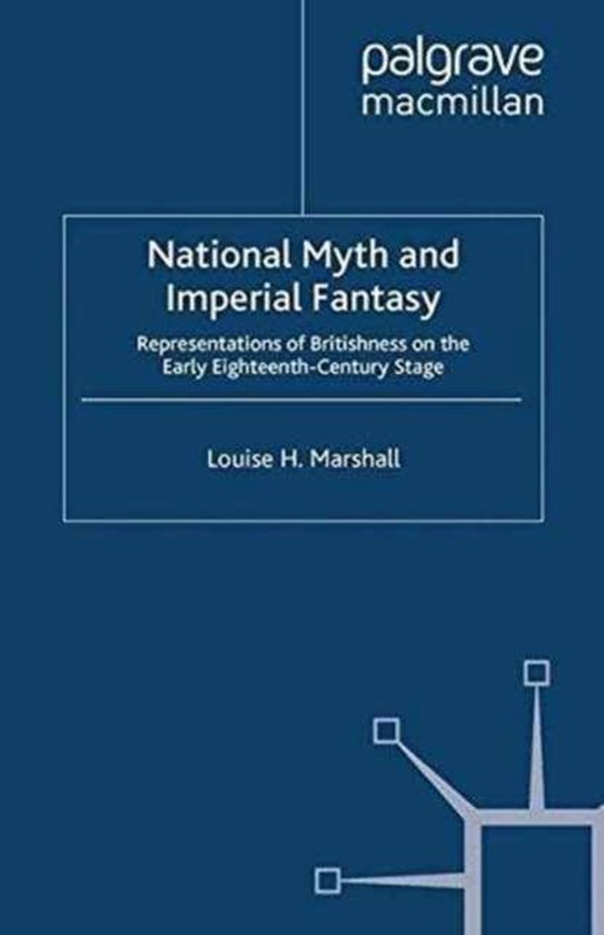 National Myth and Imperial Fantasy, Louise H. Marshall | 9781349364589 ...