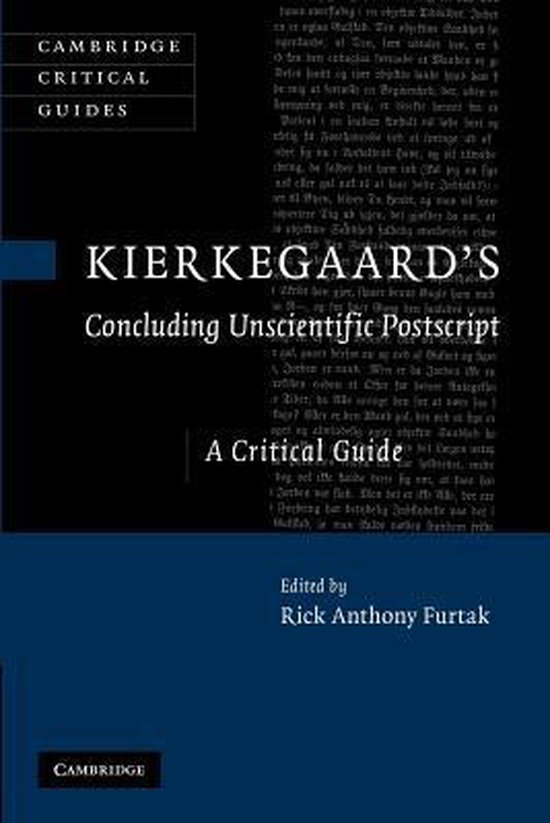 Kierkegaard's "Concluding Unscientific Postscript" | 9781107411401 ...