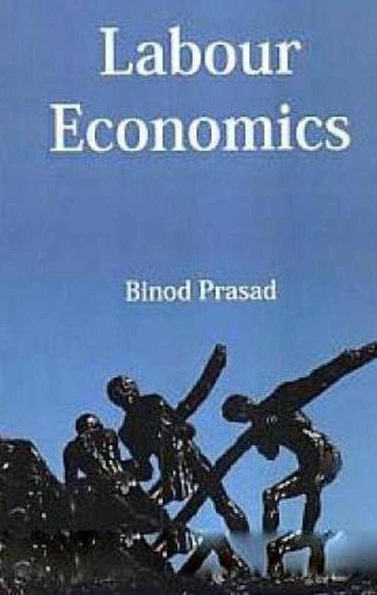 Labour Economics (ebook), Binod Prasad | 9789387798793 | Boeken | bol.com