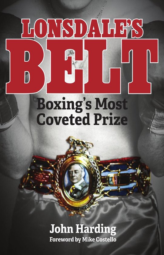 Lonsdale's Belt (ebook), Andrew Murtagh | 9781785312540 | Boeken | bol