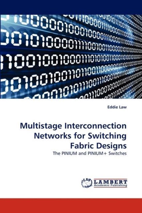 Multistage Interconnection Networks for Switching Fabric Designs ...
