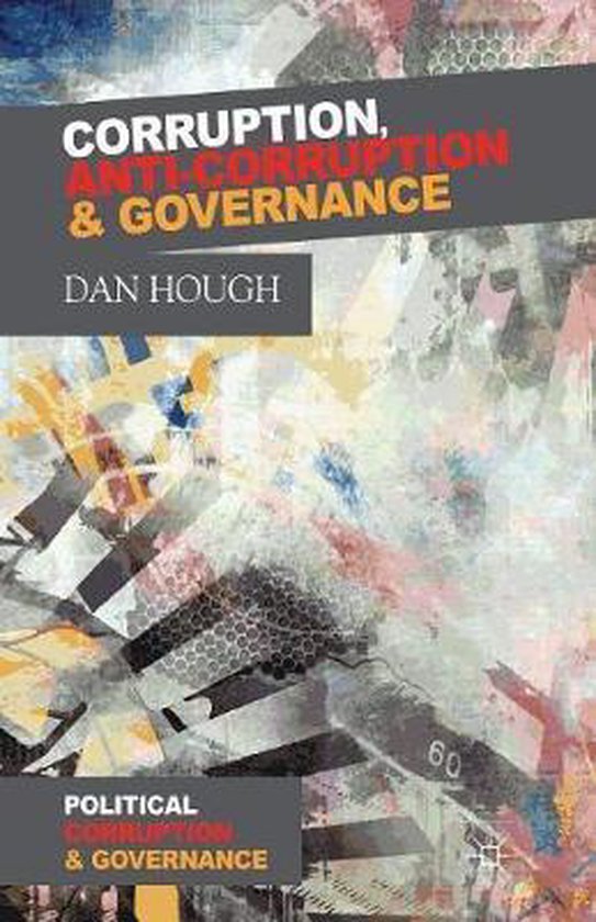 Corruption, Anti-Corruption and Governance | 9781349443574 | D. Hough ...