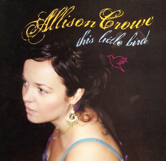 This Little Bird, Allison Crowe | CD (album) | Muziek | bol
