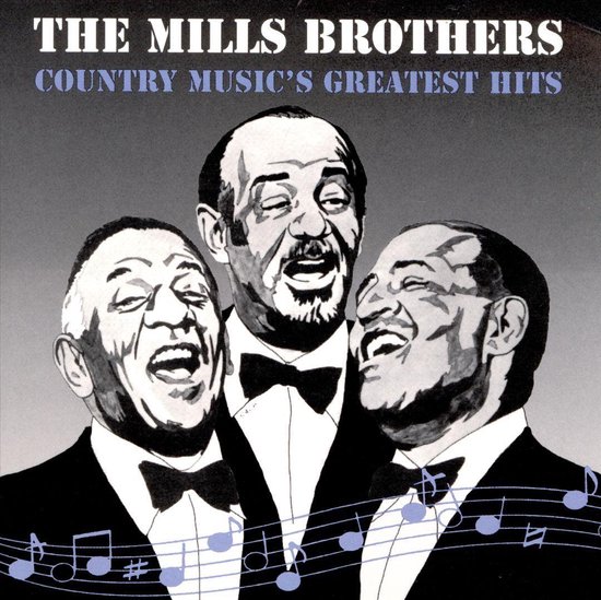 Country Music's Greatest Hits, Mills Brothers | Muziek | bol