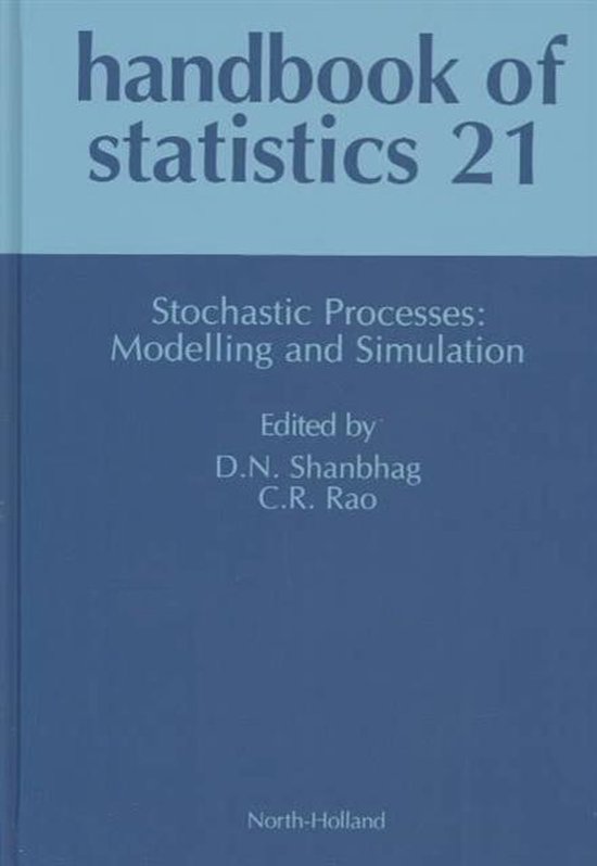 Stochastic Processes: Modeling and Simulation | 9780444500137 | D N Shanbhag | Boeken | bol.com